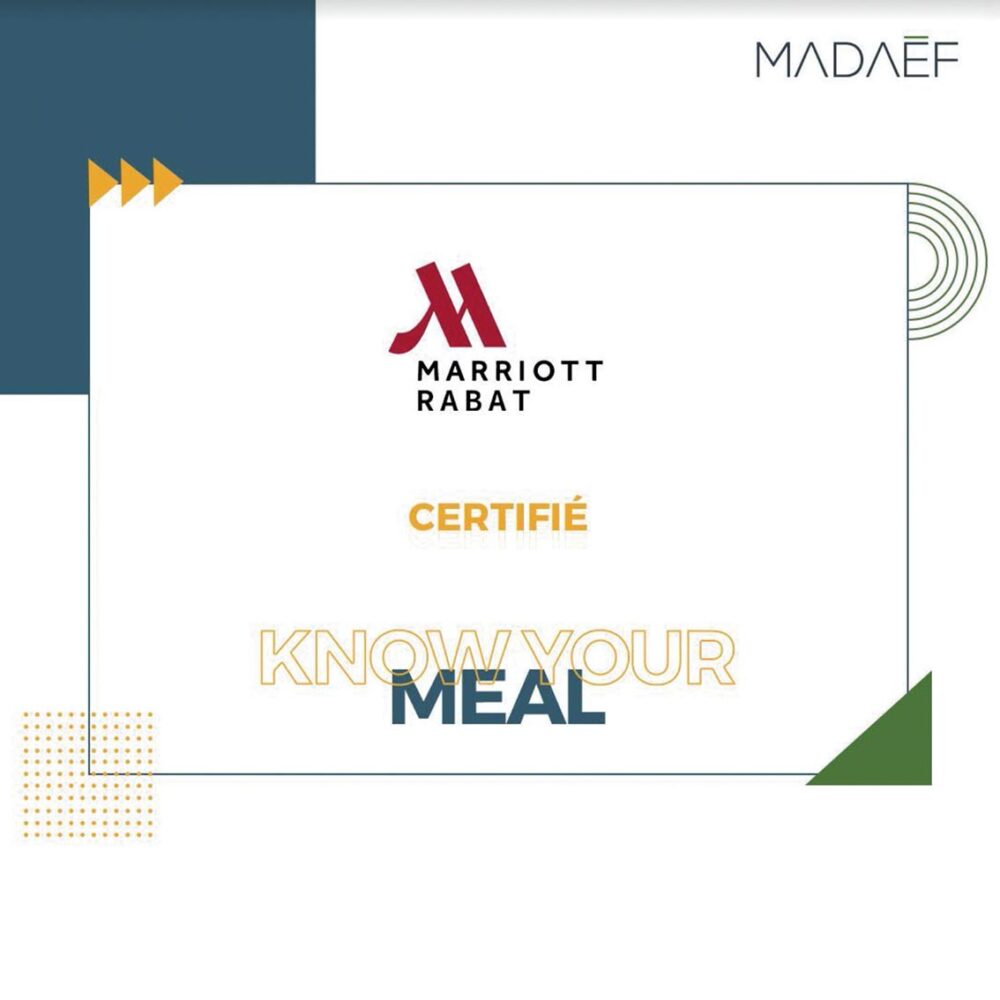 Marriott Rabat reçoit la certification «Know Your Meal» - DECO ACTUELLE